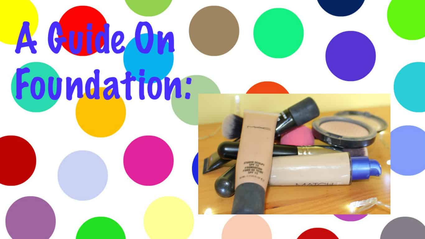 FOUNDATION: A Complete Guide – Soph-obsessed